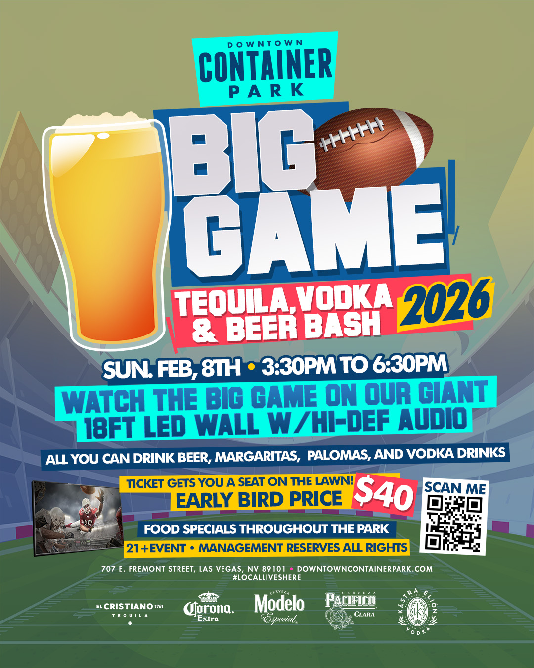 BIG GAME TEQUILA, VODKA & BEER BASH 2026 - Downtown Container Park